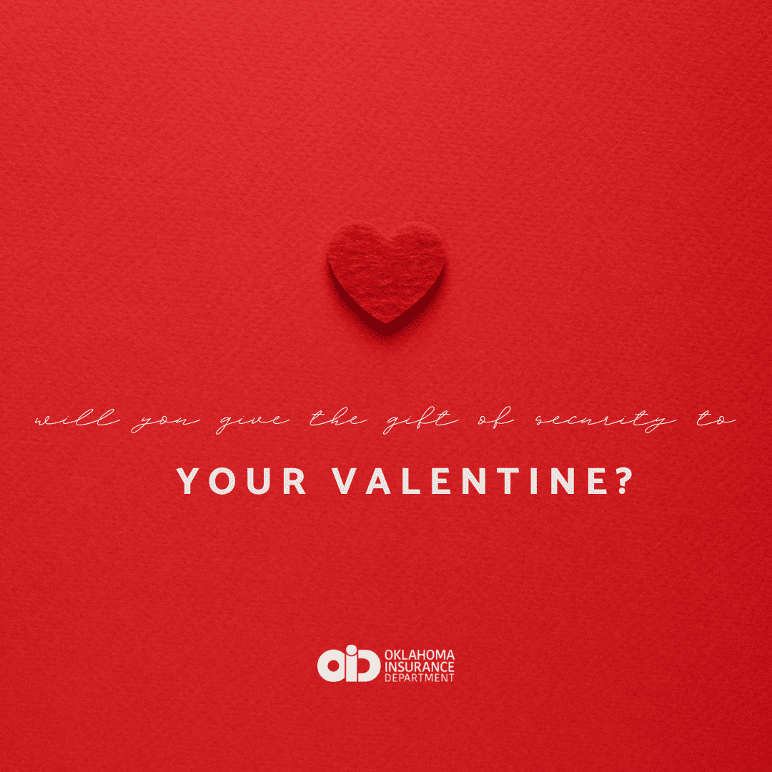 Protect the People You Love This Valentine's Day | Oklahoma Insurance ...